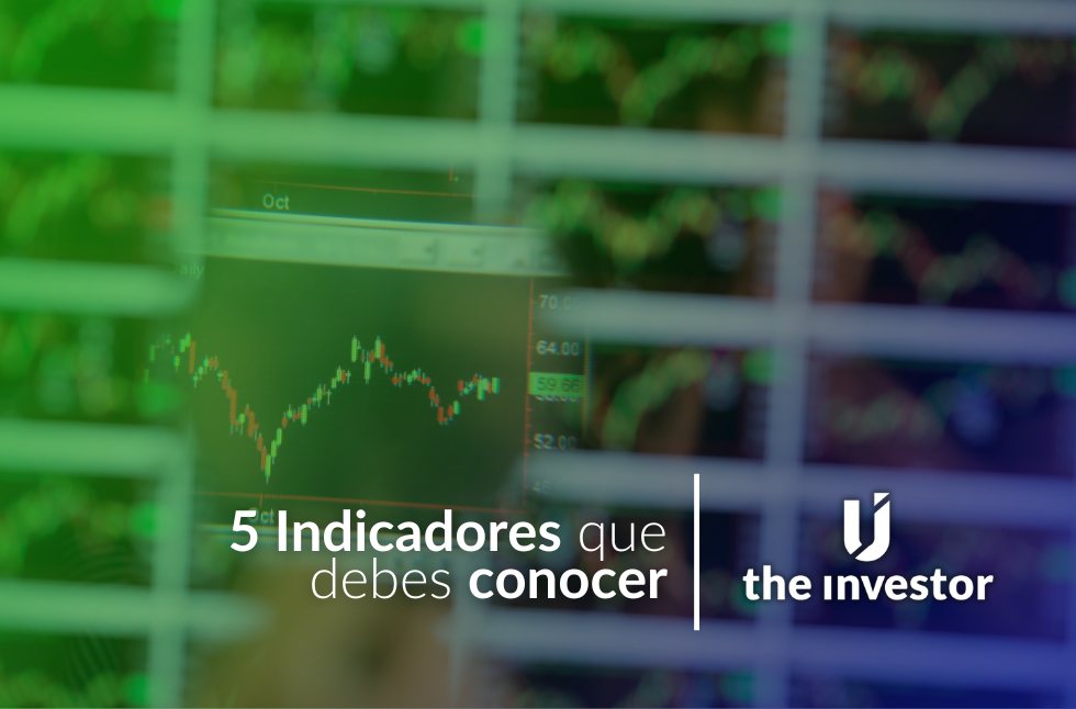 5 indicadores para invertir en acciones que debes conocer 5 indicadores para invertir en acciones que debes conocer