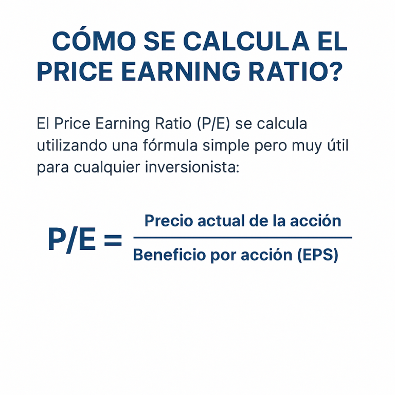 Qué es el Price Earning Ratio (P/E): Úsalo al invertir